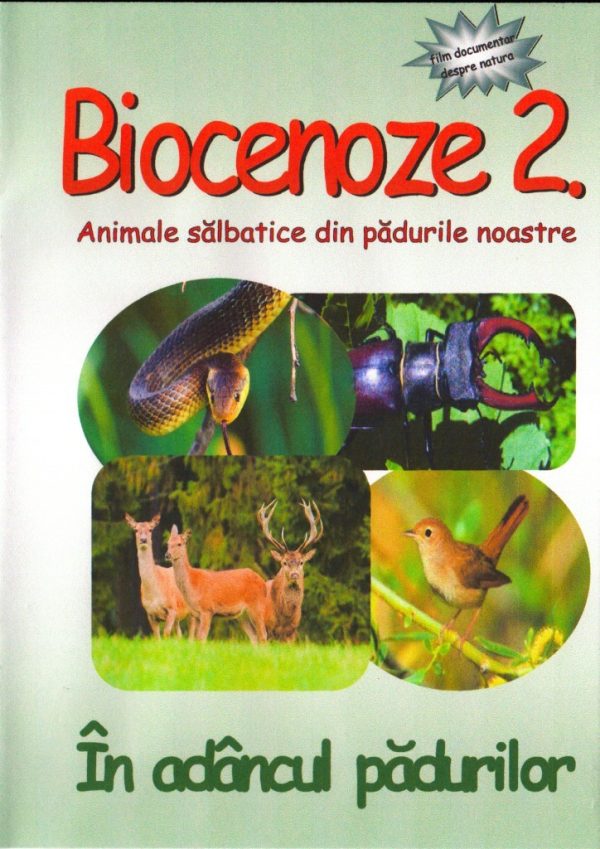 BIOCENOZE 2. In adancul padurilor • MaterialeDidactice.ro